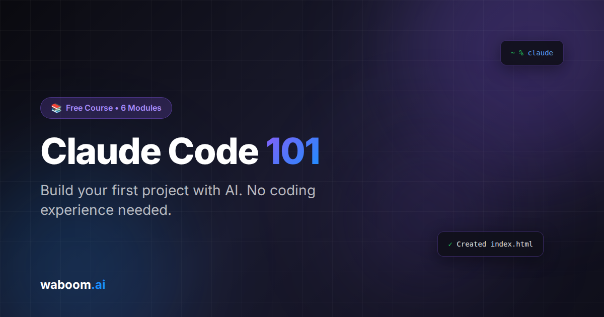 Claude Code 101 — Build Your First Project with AI | Waboom